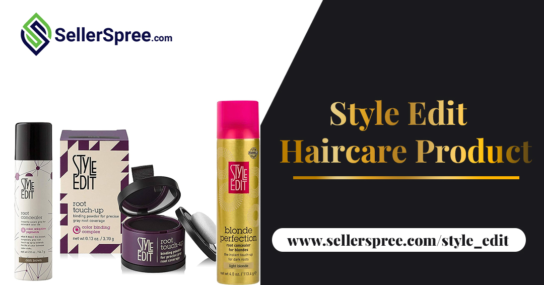 Shop Style Edit Hair Care Products | SellerSpree.com