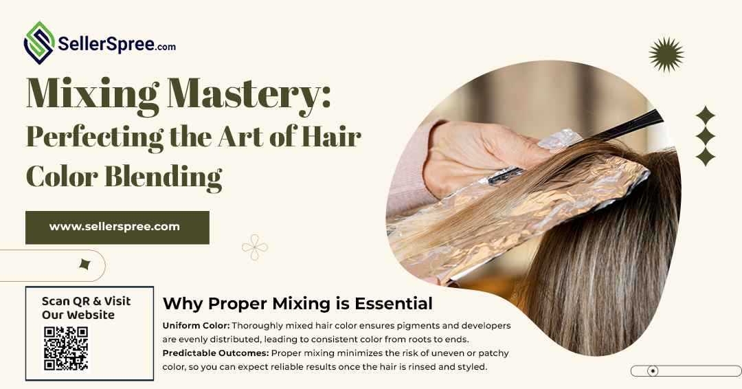 Mixing Mastery: Perfecting the Art of Hair Color Blending | SellerSpree